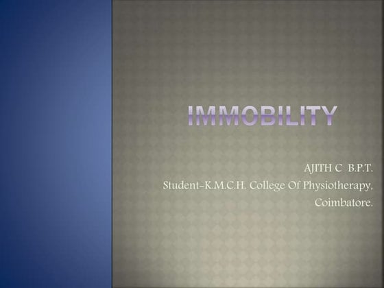 Immobility | PPT