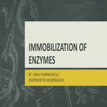 Immobilization of enzymes | PPT | Free Download