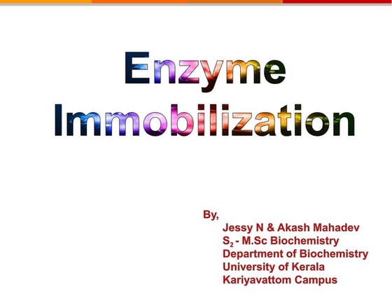 Immobilization of enzyme and its applications | PPTX | Biotech and Biomedical Industry | Industries