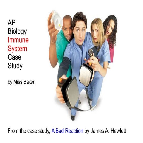 Immune System Case Study 2nd Version | PPT