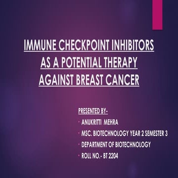 IMMUNE CHECKPOINT INHIBITORS AS A POTENTIAL THERAPY AGAINST.pptx
