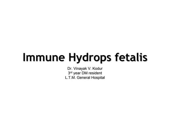 Hydrops fetalis dr magdy | PPT