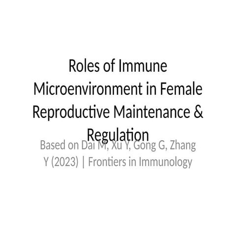 immune_microenvironment_female_reproduction_30slides.pptx