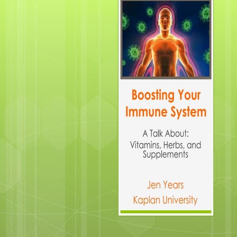 Immune system boosters | PPTX