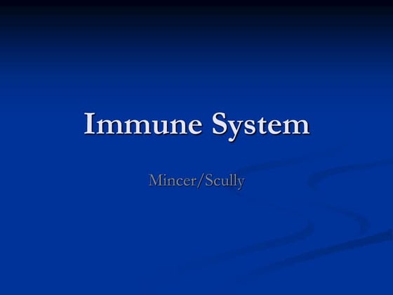 The Immune System | PPTX