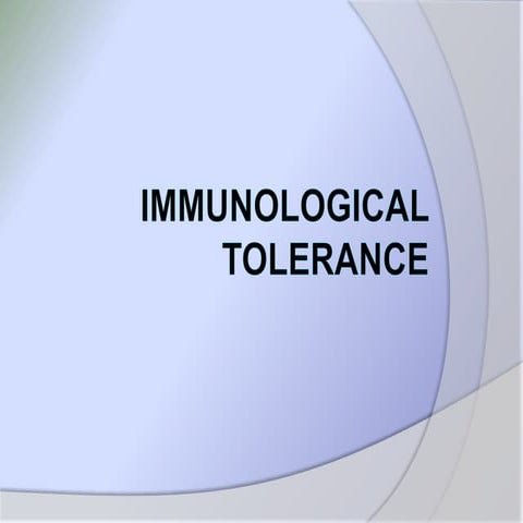 Immune tolerance | PPTX