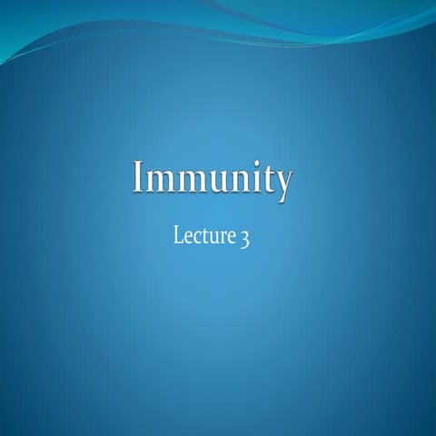 Immunity. lecture 3 Chapter 3.pptx
