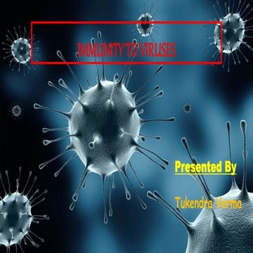 Immunity to virus | PPTX