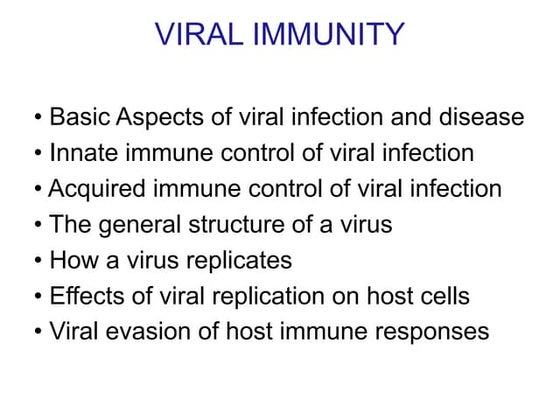 Immunity to virus | PPTX | Infectious Diseases | Diseases and Conditions