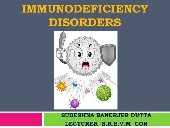 IMMUNODEFICIENCY DISEASES | PPT