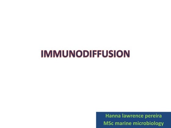 Immunodiffusion principles and application | PPT