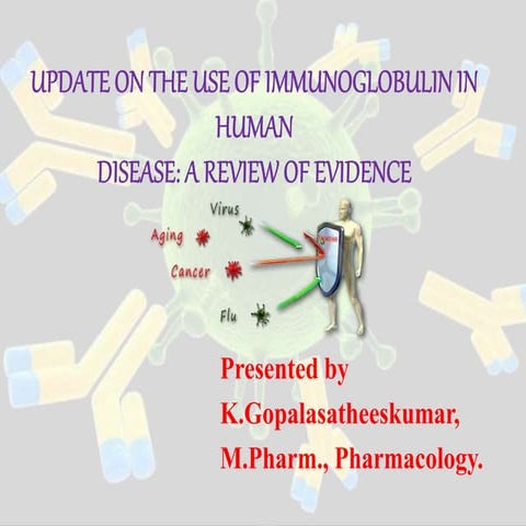 Intravenous immunoglobulin therapy (IVIG) | PPTX