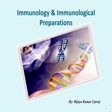 Immunology & immunological preparation | PDF