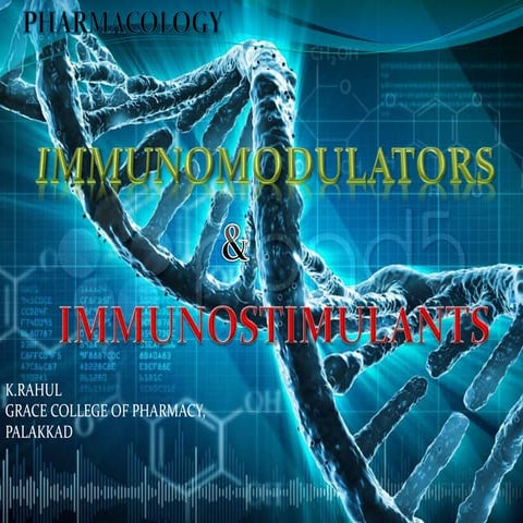 Immunomodulators and immunostimulants | PPTX