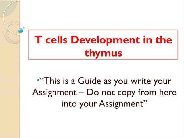 T Cell and its differentiation | PPTX