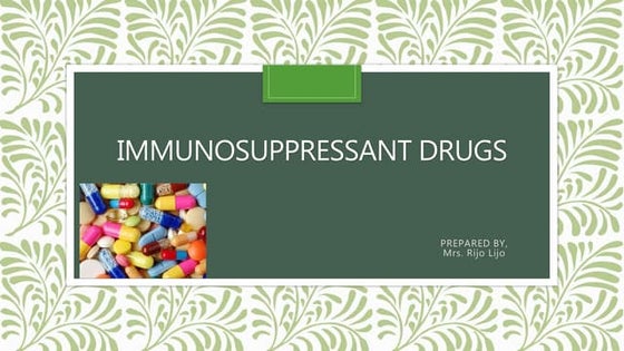 Immunosuppressants | PPT