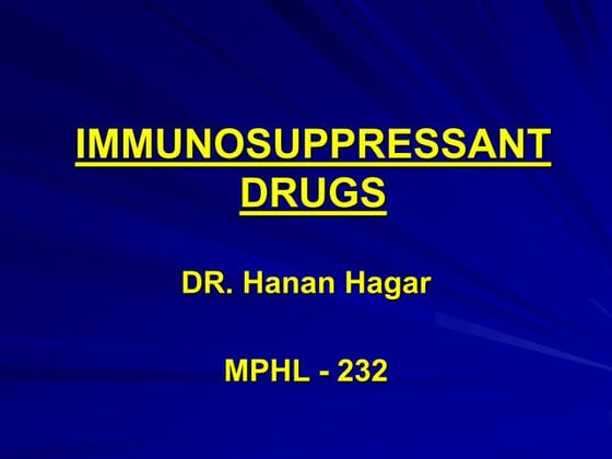 Immunosuppressants | PPTX