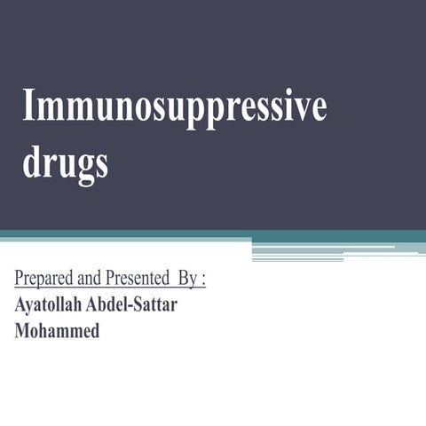 Immunosuppressive drugs | PPT