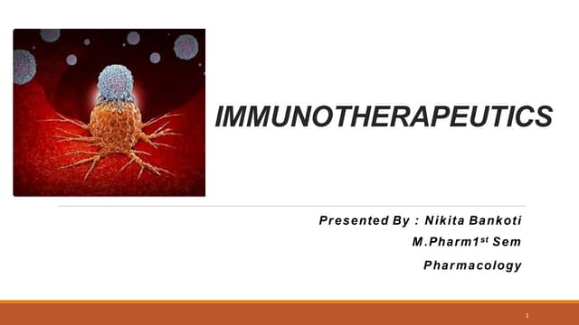 Immunotherapy for cancer | PPTX | Cancer | Diseases and Conditions