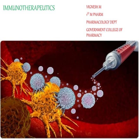 Immunotherapeutics ppt | PPTX