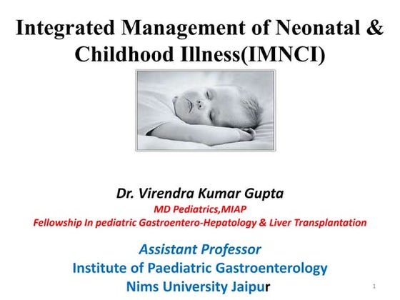 IMNCI (Integrated Management of Neonatal and Childhood Illness) | PPT