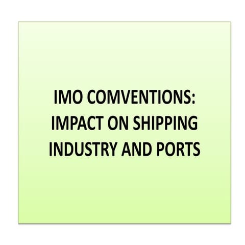 Imo conventions | PPTX