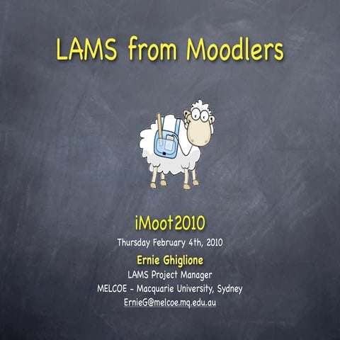 LAMS for Moodlers | PPT