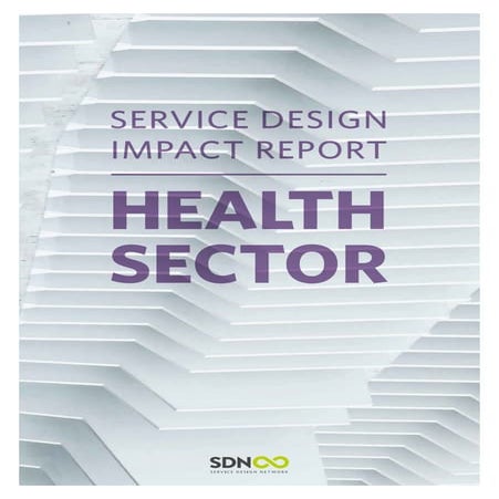 Service Design Impact Report - Health Sector | PDF