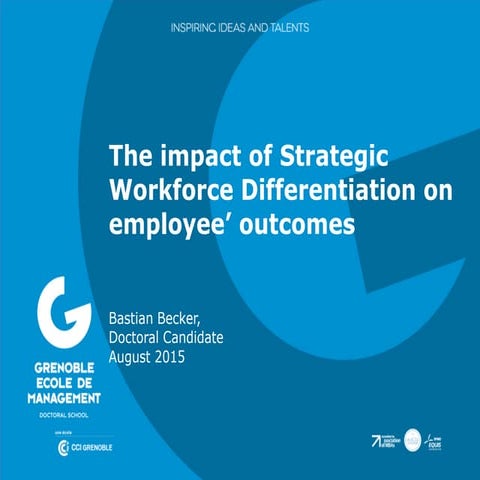 The impact of Strategic Workforce Differentiation on employee’ outcomes ...