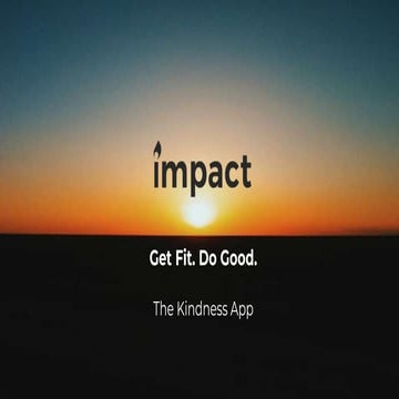 Impact app deck | PPTX | Non-Profit Organizations | Industries