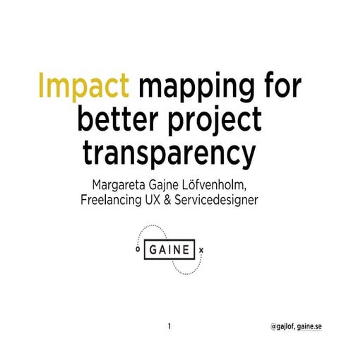 Impact mapping for better project transparency | PPT