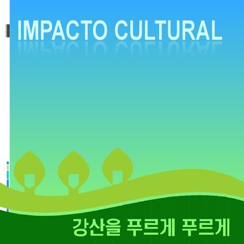 Impacto social y cultural | PPTX