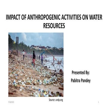 Impact of anthropogenic activities on water resources.pptx