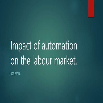 Impact of automation on the labour market.pptx
