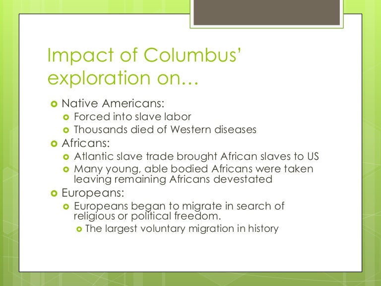 Impact of columbus’ exploration on