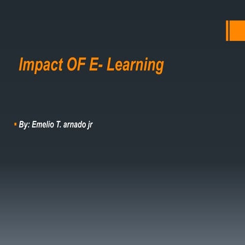 Impact of e learning | PPTX