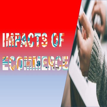 Impact of ecommerce | PPTX