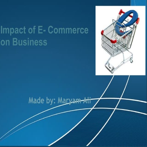 Impact Of E Commerce On Business | PPT