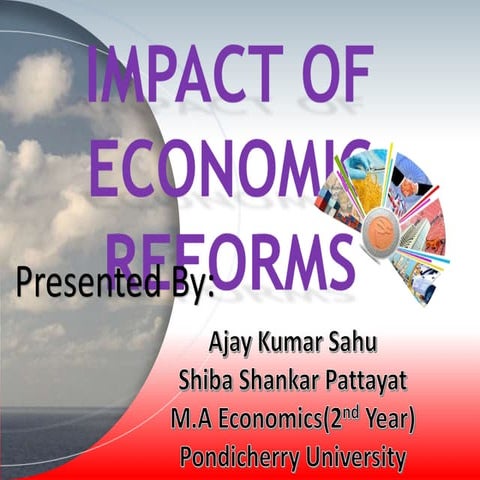 Impact of economic reforms | PPTX