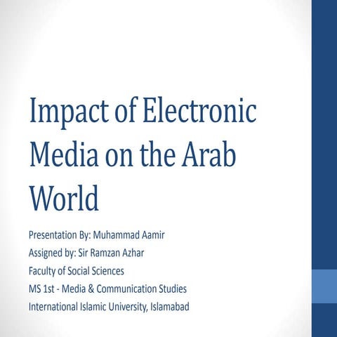 Impact of Electronic Media on the Arab World | PPTX