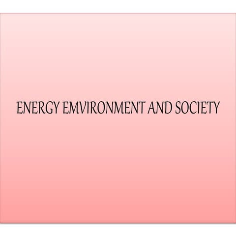 Impact of energy sources | PPTX