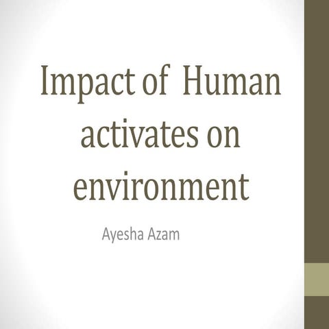 Impact of human activities | PPTX