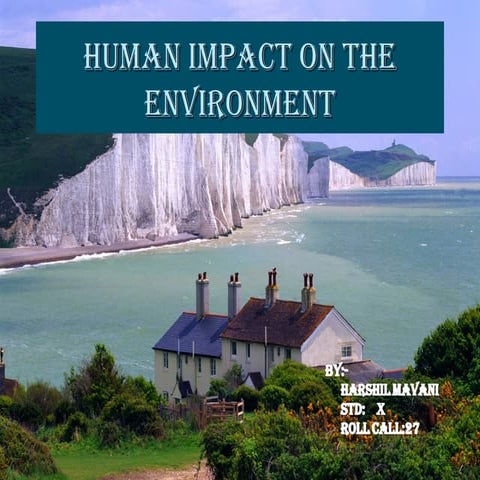 Impact of human activities on environment | PPT