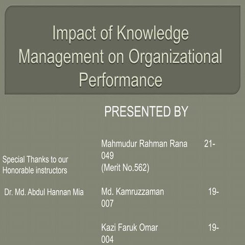 Impact of knowledge management on organizational performance | PPTX