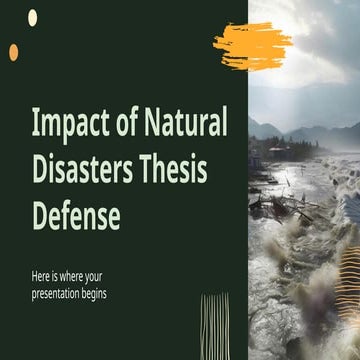 Impact of Natural Disasters Thesis Defense by Slidesgo.pptx | Chemistry | Science
