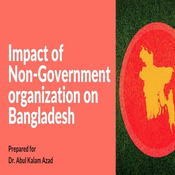 Impact of Non-Government Organization on Bangladesh | PPT