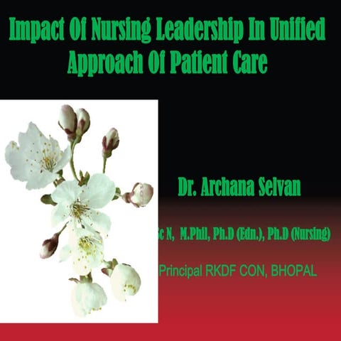Impact of nursing leadership in unified approach patient care.pptx