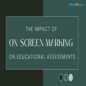 Impact of on-screen marking on educational assessments.pdf