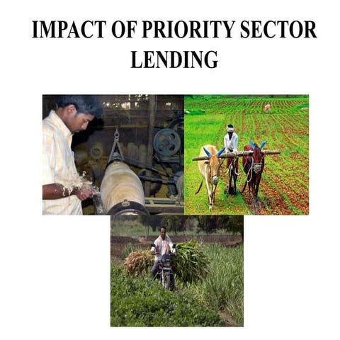 Impact of priority sector lending on indian economy | PPTX