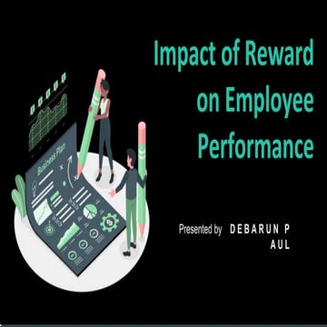 Impact of reward on employee performance | PPT